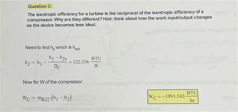 Solved Question The Isentropic Efficiency For A Turbine Is Chegg