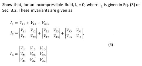 Solved Show That For An Incompressible Fluid I Where Chegg