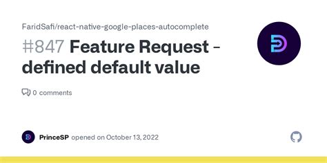 Feature Request Defined Default Value Issue 847 FaridSafi React
