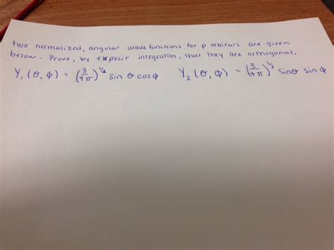 Solved Two Normalized Angular Wave Functions For P Orbitals