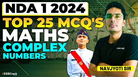 nda 1 2024 complex numbers mcqs maths lecture