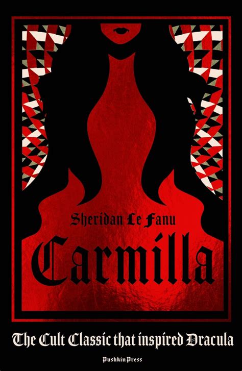 Carmilla By Sheridan Le Fanu 9781782275848 Pushkin Press