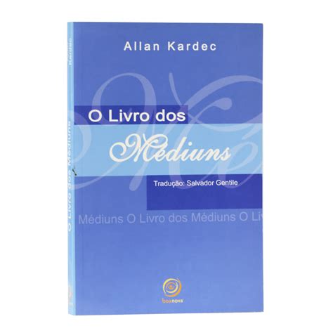 O Livro Dos Médiuns Allan Kardec Sebo Caravelas Sebo Caravelas