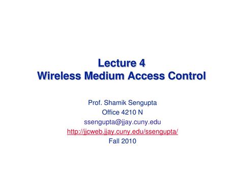 Ppt Lecture 4 Wireless Medium Access Control Powerpoint Presentation