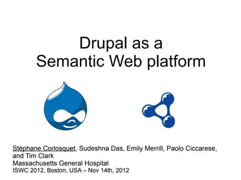 Drupal As A Semantic Web Platform Iswc 2012 Pdf Databases