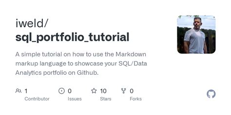 Github Iweldsqlportfoliotutorial A Simple Tutorial On How To Use The Markdown Markup