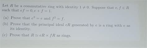 solved let r be a commutative ring with identity 1 0