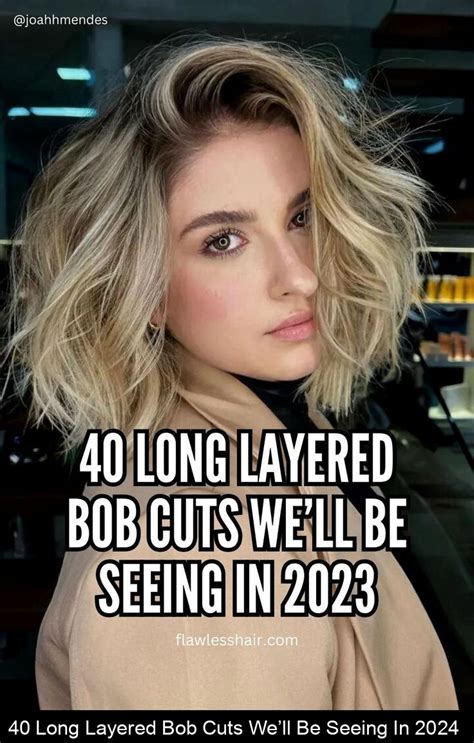 40 Long Layered Bob Cuts Well Be Seeing In 2024 In 2024 Growing Out