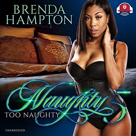 Naughty 5 Too Naughty The Naughty Series Book 5 Audio Download