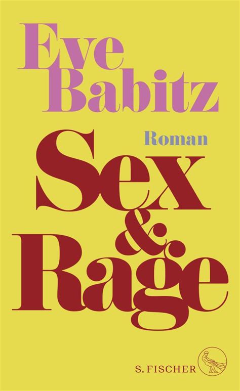 Sex And Rage Von Eve Babitz 978 3 10 397587 1 Wagnersche Buchhandlung