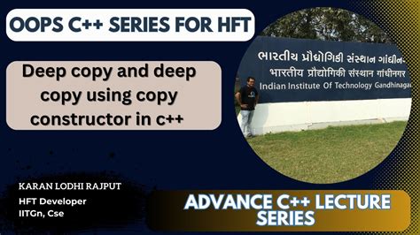 Lecture 13 Deep Copy Constructor Why Use A User Defined Copy Constructor Advanced Oops