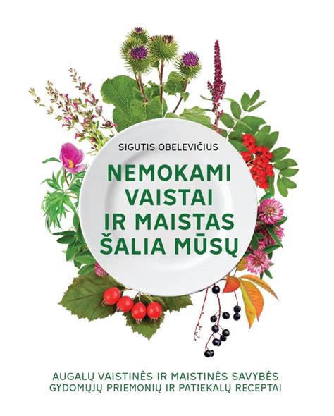 Nemokami Vaistai Ir Maistas šalia Mūsų