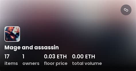 Mage And Assassin Collection Opensea