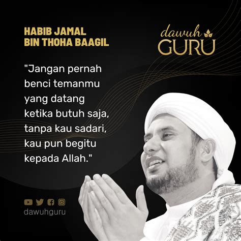 Dawuh Habib Jamal Bin Thoha Baagil Dawuh Guru