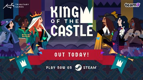 King Of The Castle King Of The Castle Out Now Steam News