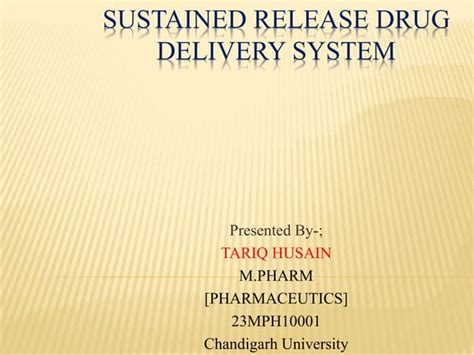 Sustained Release Drug Delivery System Pptx