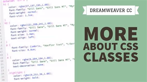 More About Css Classes Dreamweaver Cc Tutorial 2234 Dezign Ark