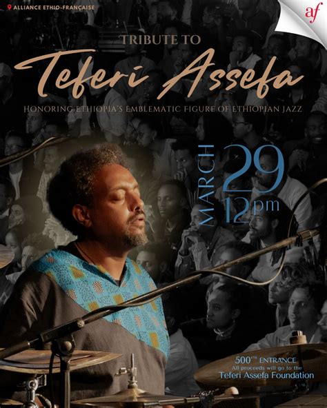 Tribute To Teferi Assefa Ethiopias Emblematic Figure Of Indigenous Jazz