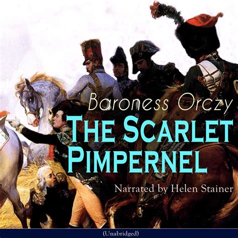 The Scarlet Pimpernel The Scarlet Pimpernel 3 By Emmuska Orczy Goodreads