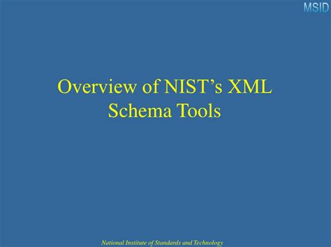 PPT Tools For Developing And Validating XML Schemas PowerPoint Presentation ID