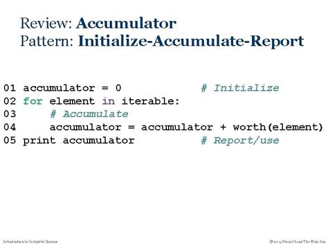 For Loops Constant Value Role Accumulator Role Introduction For Loops Constant Value Role Accumulator Role Introduction