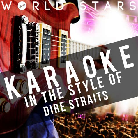 Karaoke In The Style Of Dire Straits Album By Ameritz Karaoke World