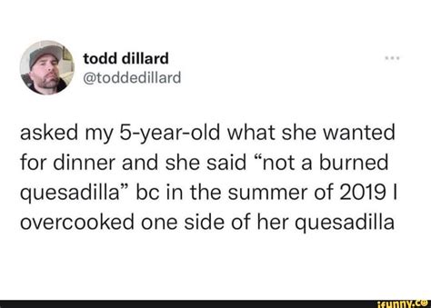 Quesadilla Meme Funny At Dylan Schmella Blog