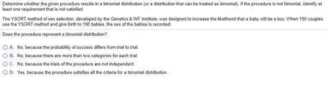 Solved Determine Whether The Given Procedure Results In A Chegg Com