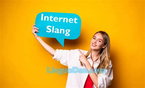 Top 20 Popular Internet Slangs In English Linguodan