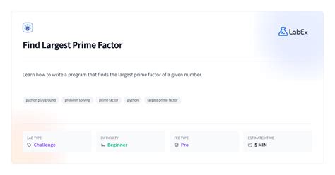 Find Largest Prime Factor Labex