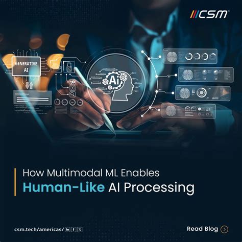 Csm Tech Us On Linkedin Csm Usa Ai Machinelearning Multimodalml Innovation Futureofai…