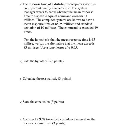 Solved 4 The Response Time Of A Distributed Computer System