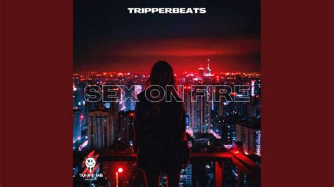 Sex On Fire Dnb Youtube