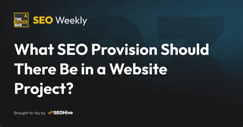 What Seo Provision Should There Be In A Website Project The Admin Bar