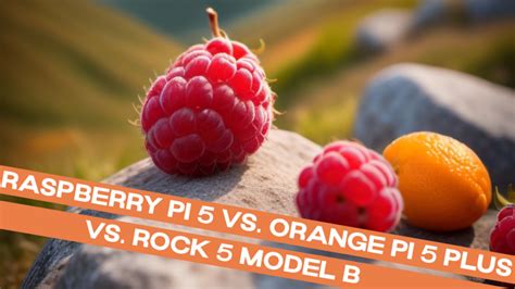 Raspberry Pi 5 Vs Orange Pi 5 Plus Vs Rock 5 Model B Picockpit