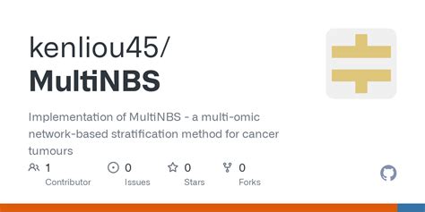 Github Kenliou45multinbs Implementation Of Multinbs A Multi Omic Network Based
