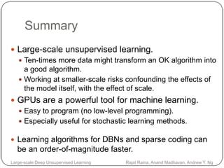 Large Scale Deep Unsupervised Learning Using Graphics Processors PPTX Computing Technology