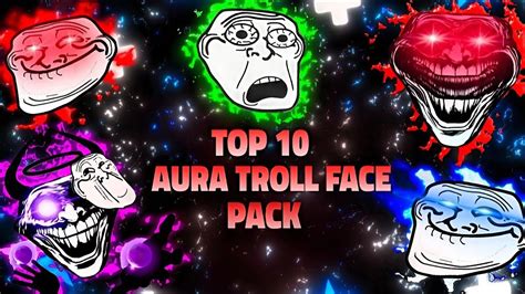 Top 10 Aura Troll Face Pack With Link 🔗 Alightmotion Present Youtube
