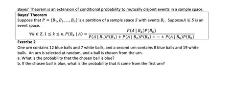 Solved Bayes Theorem Is An Extension Of Conditional Chegg