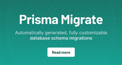 prisma migrate hassle free database migrations