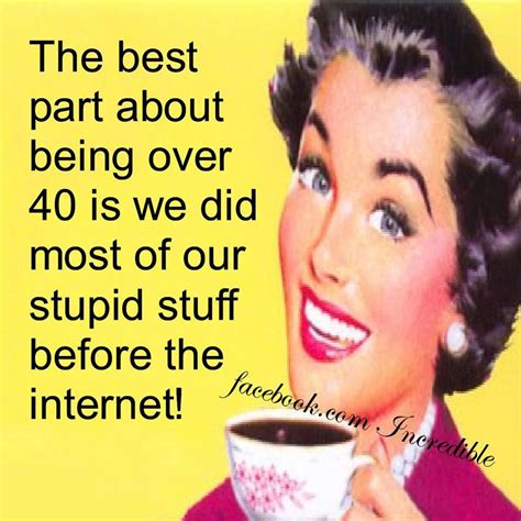 Funny Quotes About Turning 40 Quotesgram