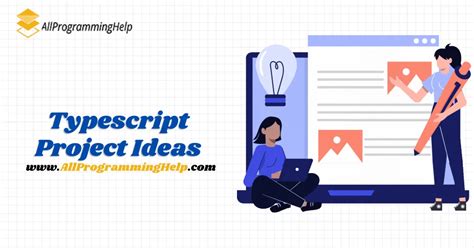 15 Innovative Typescript Project Ideas For Every Developer