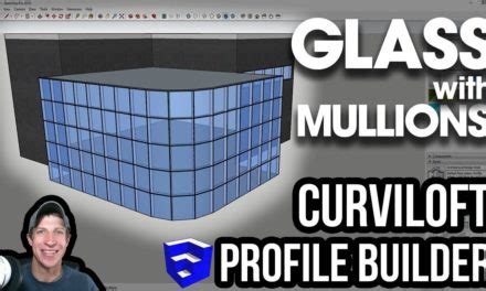 QUICK GLASS BUILDINGS In SketchUp With Curviloft And Lattice Maker