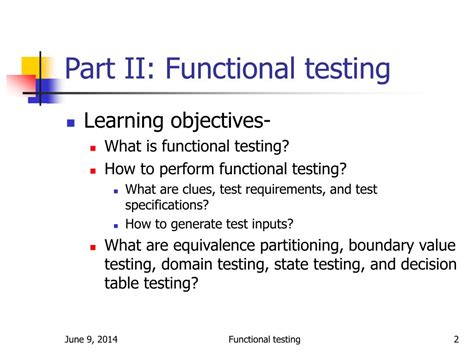Ppt Software Testing Part Ii Functional Testing Powerpoint Presentation Id390992