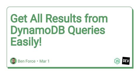 Get All Results From Dynamodb Queries Easily Rdevto