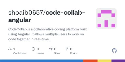 Github Shoaib0657code Collab Angular Codecollab Is A Collaborative Coding Platform Built