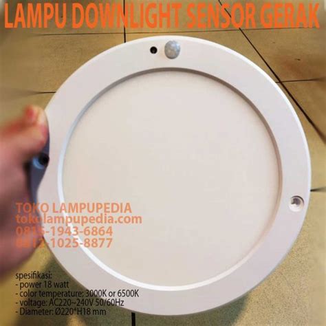 Lampu LED Sensor Gerak 18W Downlight Toko Lampupedia