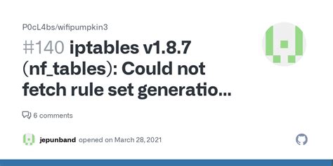 iptables v1 8 7 nf tables could not fetch rule set generation id