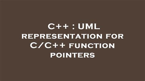 C Uml Representation For Cc Function Pointers Youtube