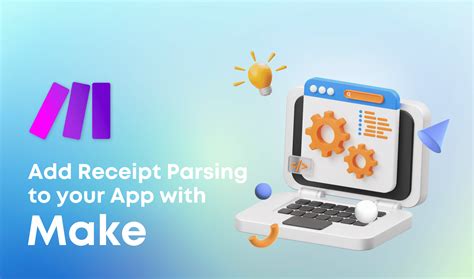 How To Integrate Receipt Parsing Into Your Application Using Make